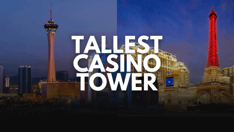 Reaching New Heights ─ The Top 3 Tallest Casino Towers in the World